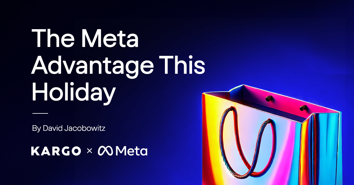 The Meta Advantage this Holiday